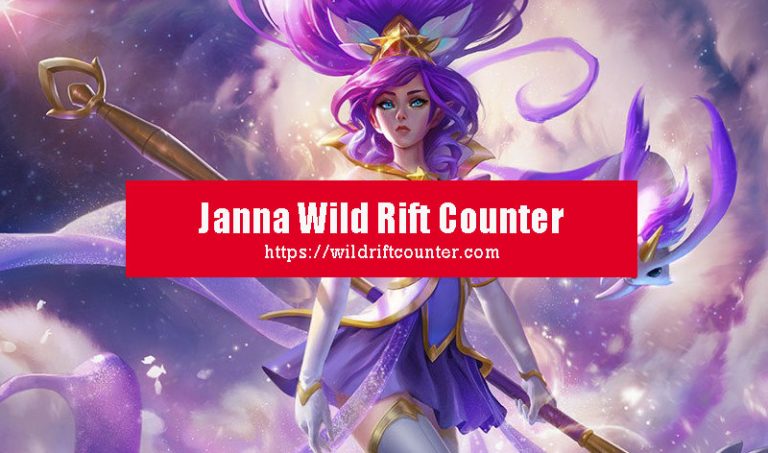 Janna Wild Rift Counter: Champions & Tips - Wildriftcounter