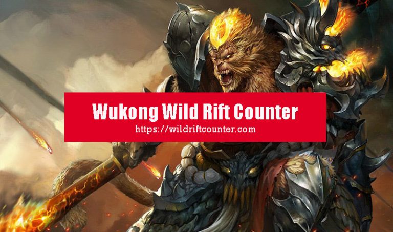 Wukong Wild Rift Counter: Champions & Tips - Wildriftcounter